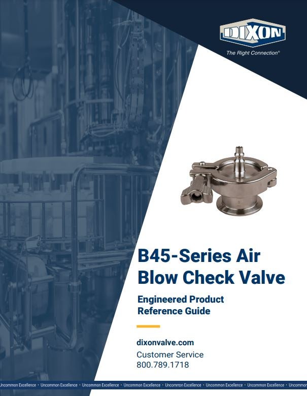 B45-Series Air Blow Check Valve Engineered Product Reference Guide | Dixon